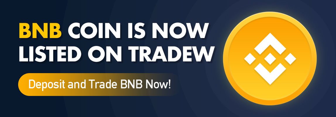 BNB Is Now Available On TradeW! – Help center